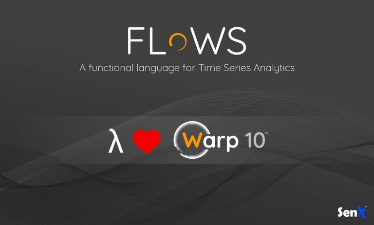 Introducing FLoWS, a functional language for Time Series Analytics - SenX