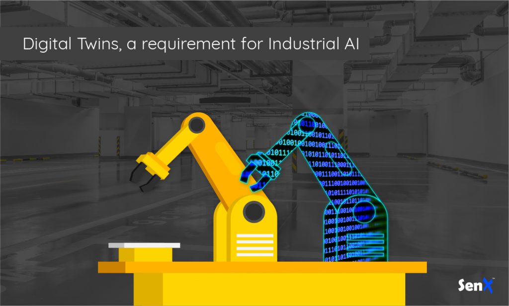 Digital Twins, a requirement for Industrial AI - SenX