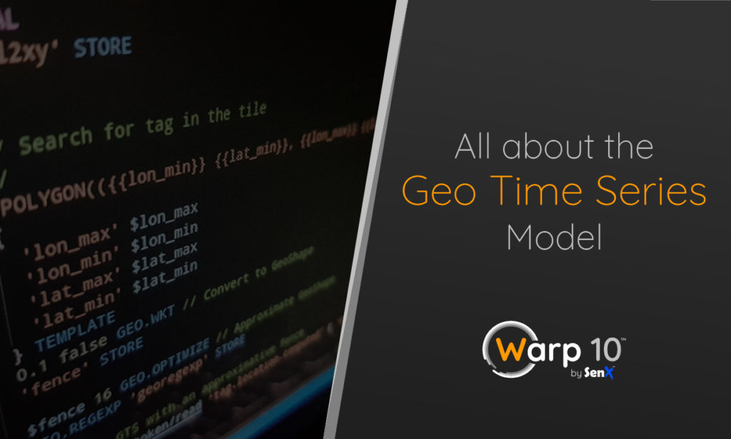 All about the Geo Time Series Model - SenX