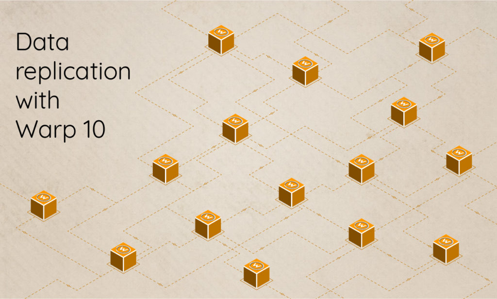 Data replication with Warp 10 - SenX