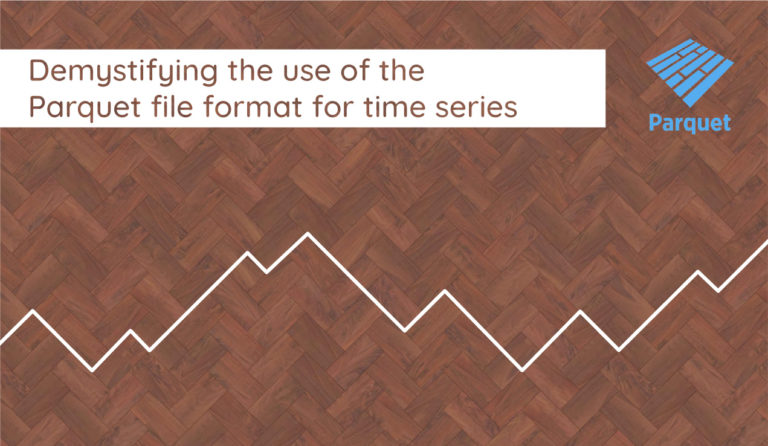 Demystifying the use of the Parquet file format for time series - SenX