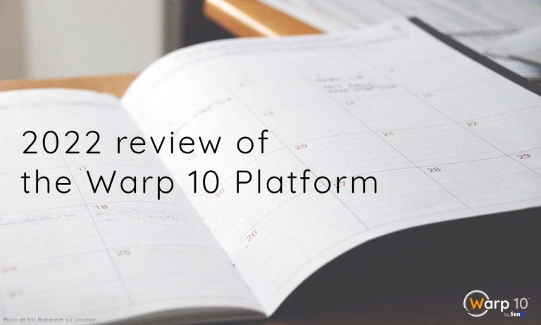 2022 review of the Warp 10 platform - SenX